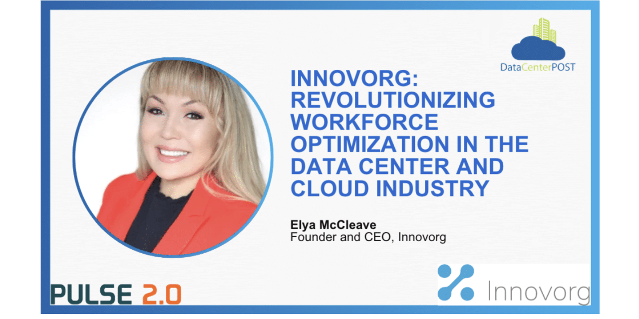 Innovorg: Revolutionizing Workforce Optimization in the Data Center and Cloud Industry - Data ...